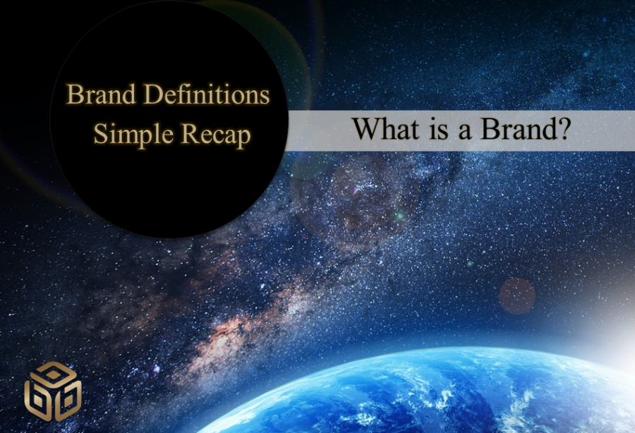 Brand Definitions – Simple Recap | Beyond Brand Building
